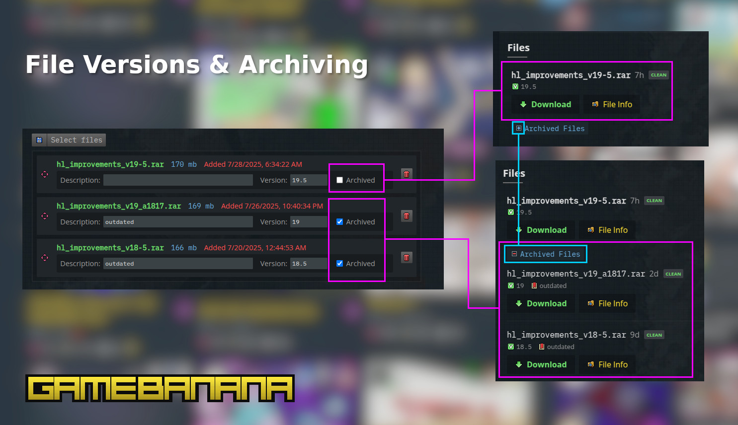 File Versions, Archiving & Submitter Blocking Blog Post for GameBanana | GB Blogs