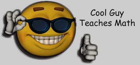 Cool Guy Teaches Math | CGTM | Mods & Resources