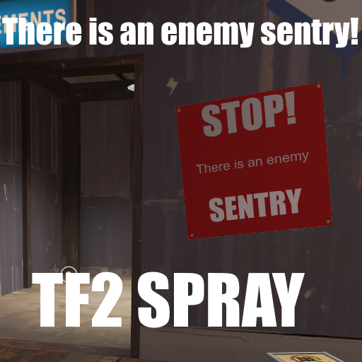 Warning Signs [Team Fortress 2] [Sprays]