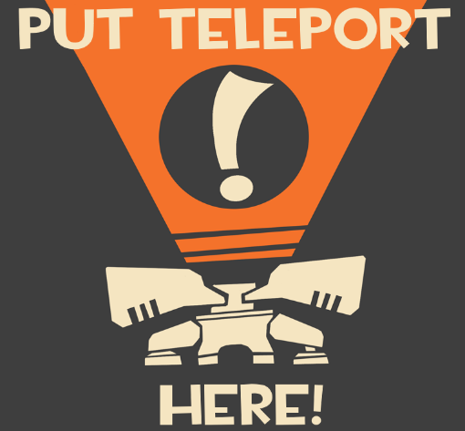 Put Teleport Here! Spray for Team Fortress 2 | TF2 Sprays