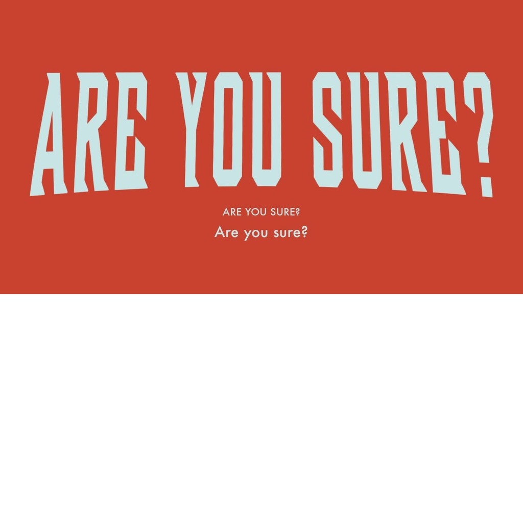 ARE YOU SURE title Spray for Team Fortress 2 | TF2 Sprays