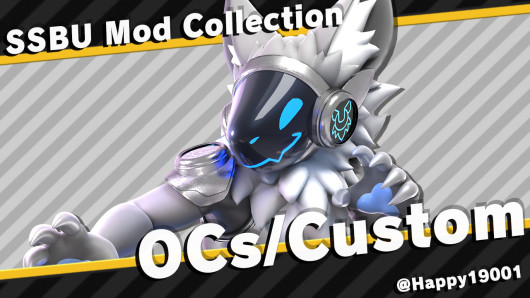 OCs/Custom Character Mods Collection for Super Smash Bros. Ultimate ...