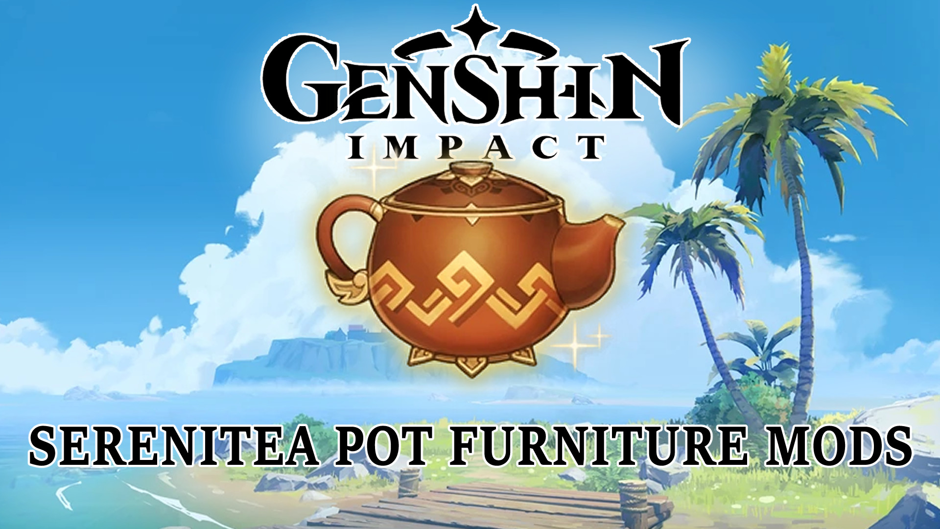 Genshin Impact - Serenitea Pot Furniture [Genshin Impact] [Collections]