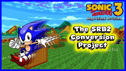 The SRB2 Conversion Project (Concept) Concept for Sonic 3 A.I.R ...