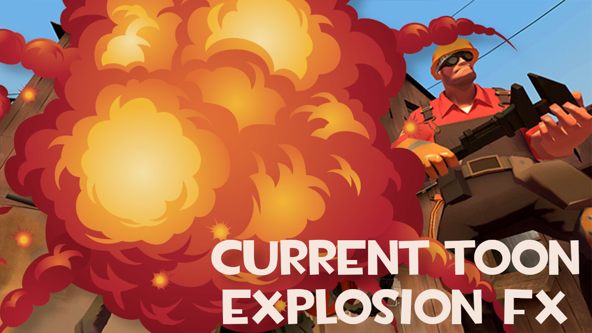 Reduced Toon Explosion FX - A Mod Request / Help [Team Fortress 2 ...