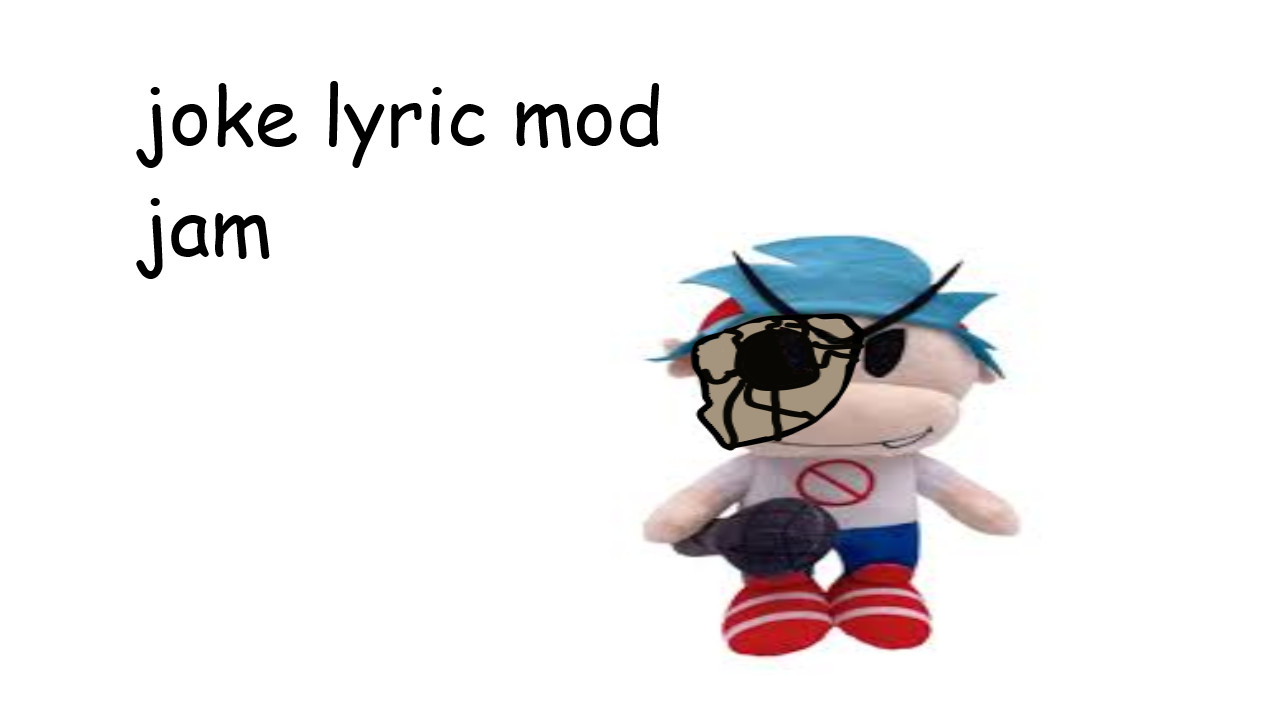 joke lyric mod jam Jam for Friday Night Funkin' | FNF Jams