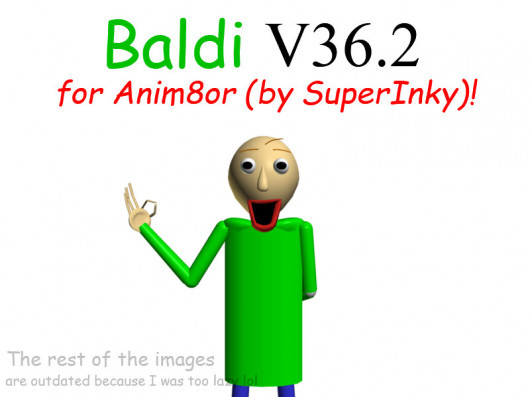 [DISCONTINUED] Baldi v3.6+Extra Models for Anim8or 3D Model