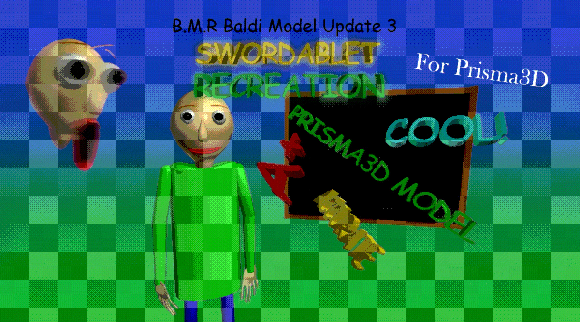 B.M.R Baldi Model Swordablet Recreation (P3D) 3D Model