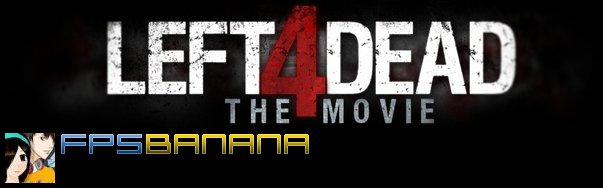 [PROJECT: Realism] Movie Posters (L4D) [Left 4 Dead] [Mods]