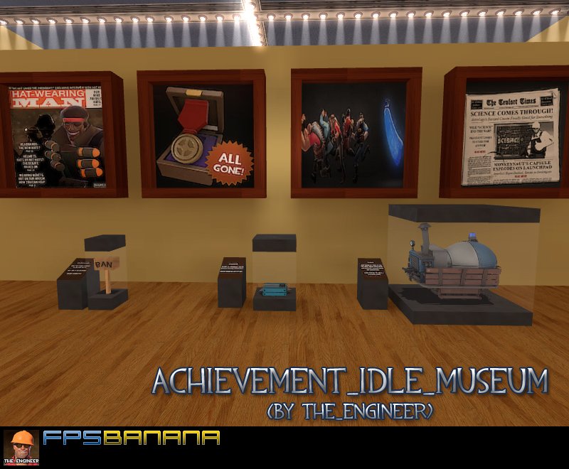 Achievement_Idle_Museum Mod for Team Fortress 2 | TF2 Mods