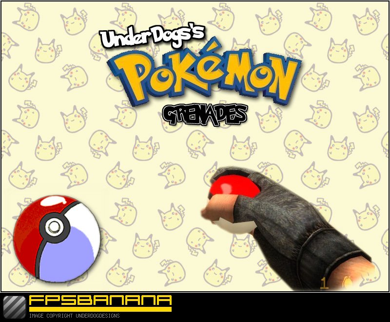 UnderDog®'s Pokeball Grenade Mod for Counter-Strike: Source | CS:S Mods