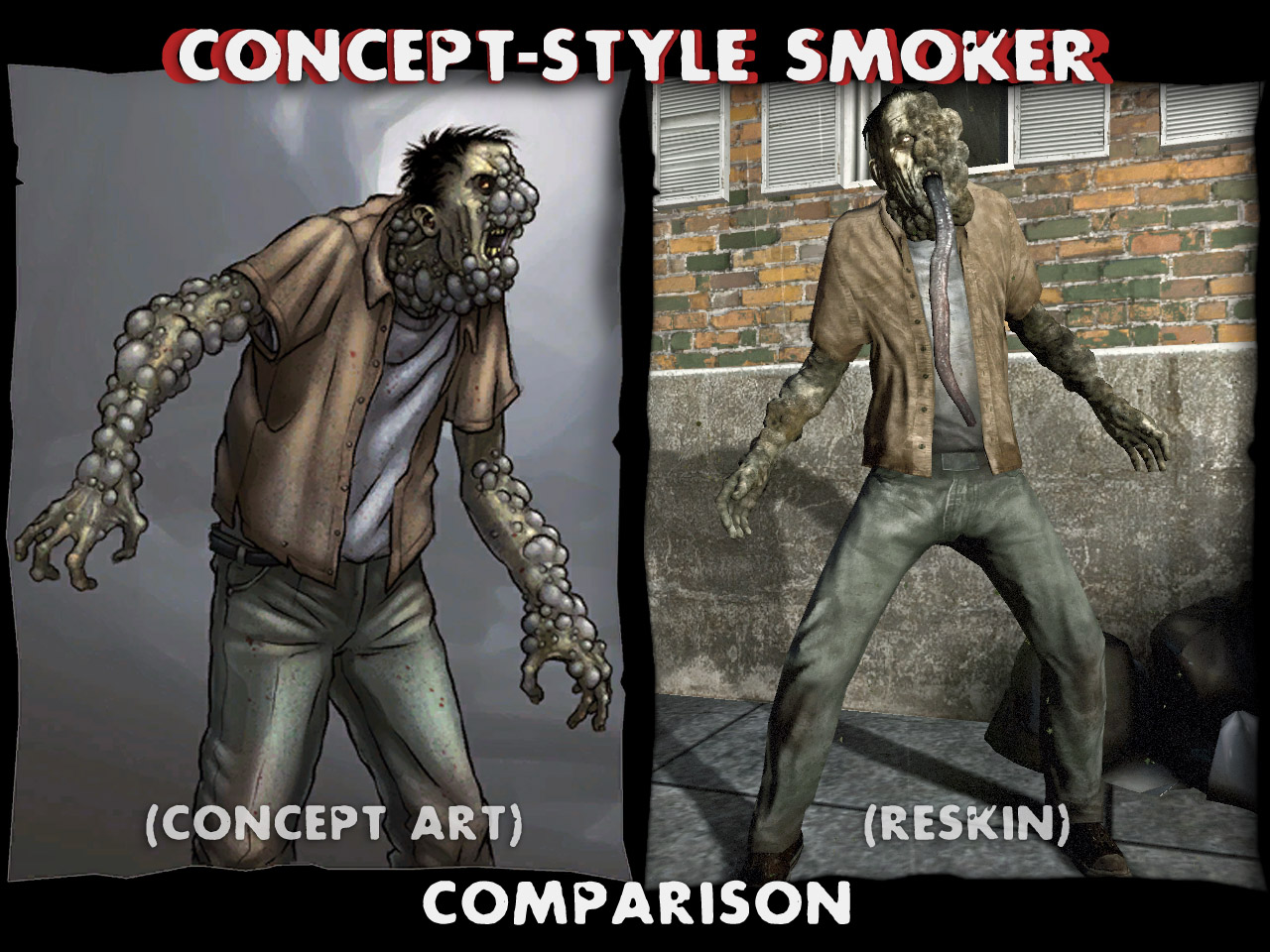 Concept-Style Smoker [Left 4 Dead] [Mods]