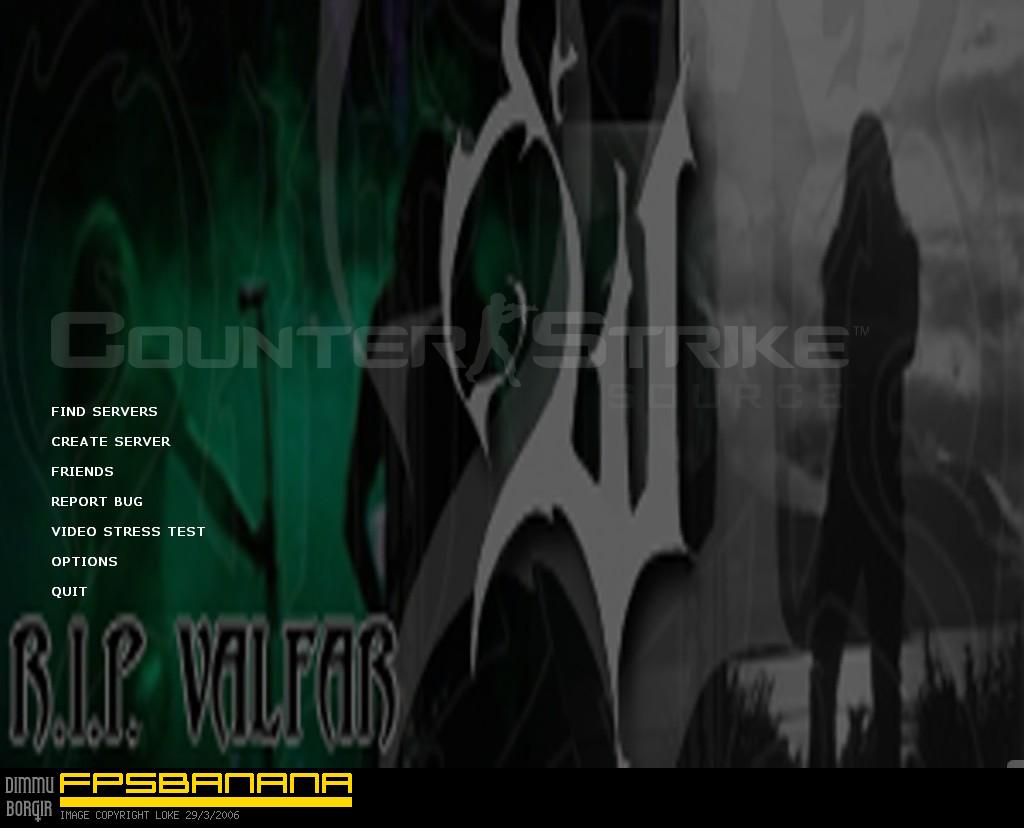 R.I.P Valfar [Counter-Strike: Source] [Mods]