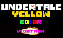 Undertale Yellow - Starlo Playable (Update 1.1.1) Mod for Undertale ...