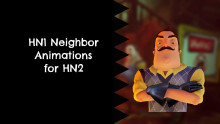Hello Neighbor 2 Mods, Tutorials & Community | HN2 Hub