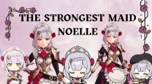 Noelle [Genshin Impact] [Mods]