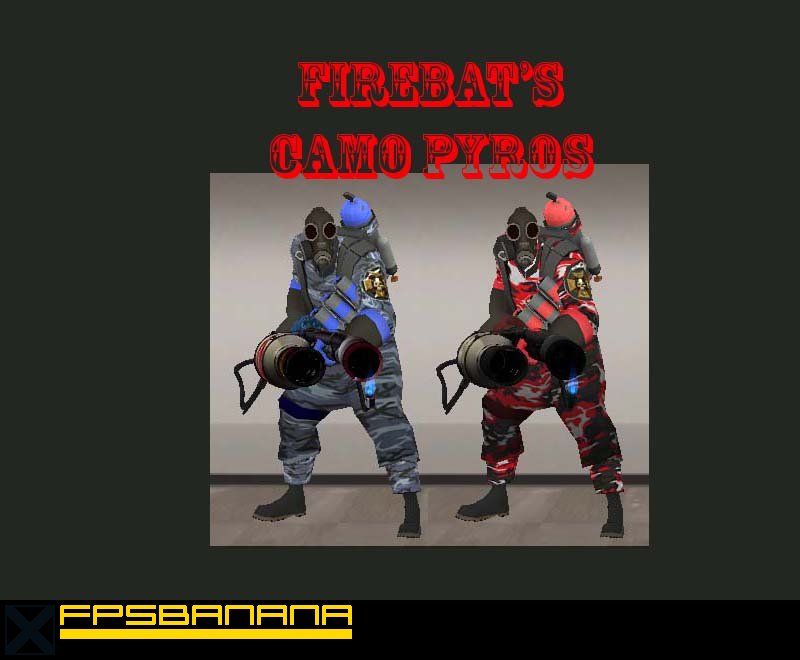 FireBats Camo Pyros Mod for Team Fortress 2 | TF2 Mods