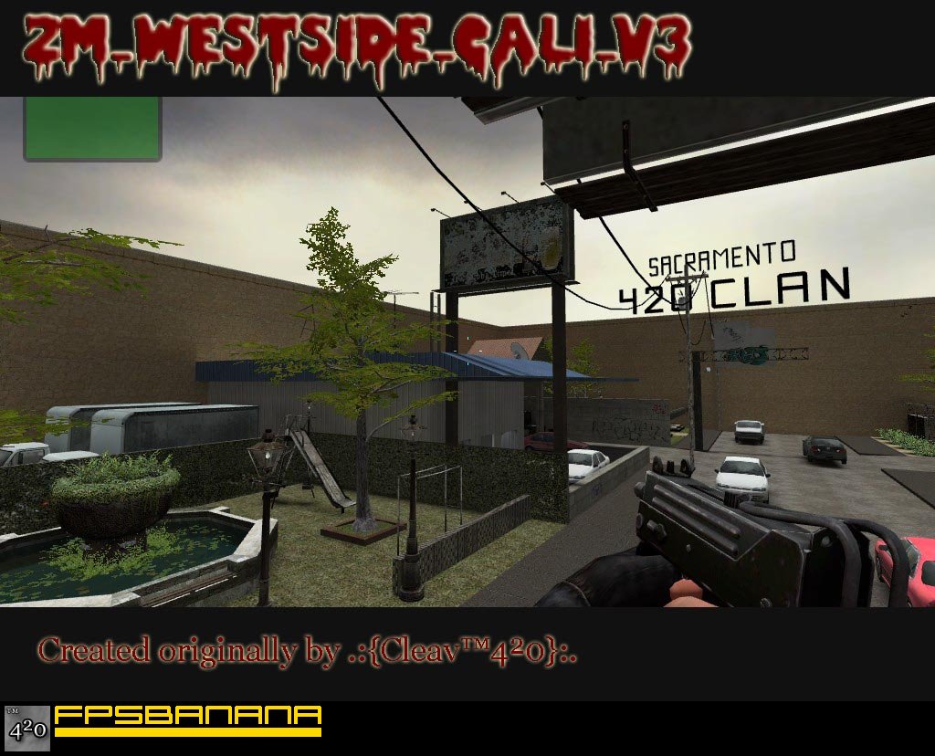 zm_westside_cali_v3 [Counter-Strike: Source] [Mods]