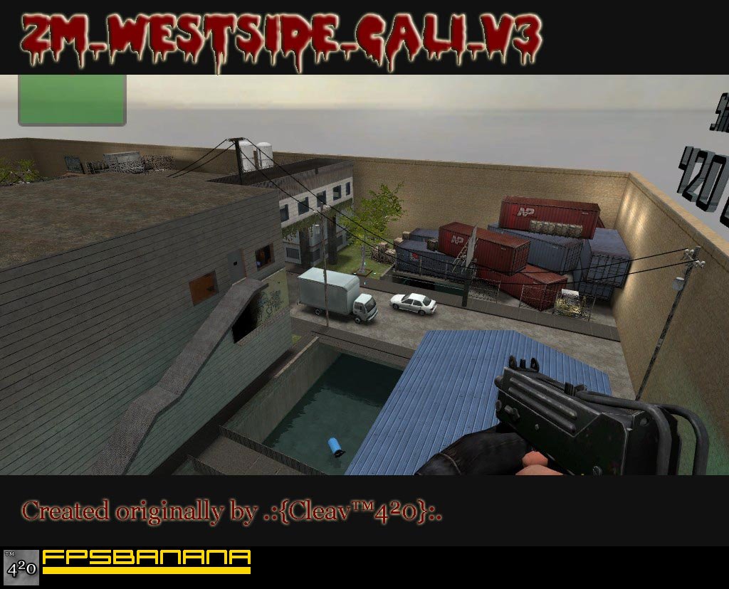 zm_westside_cali_v3 [Counter-Strike: Source] [Mods]