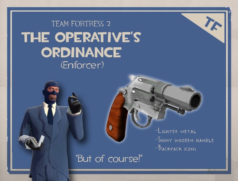 The Operative's Ordnance [Team Fortress 2] [Mods]