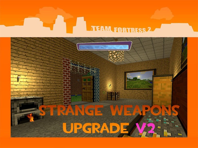 Strange weapons upgrade v2 Mod for Team Fortress 2 | TF2 Mods