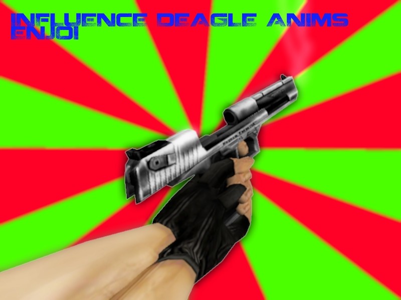 Influence's New Deagle Anims [Counter-Strike 1.6] [Mods]