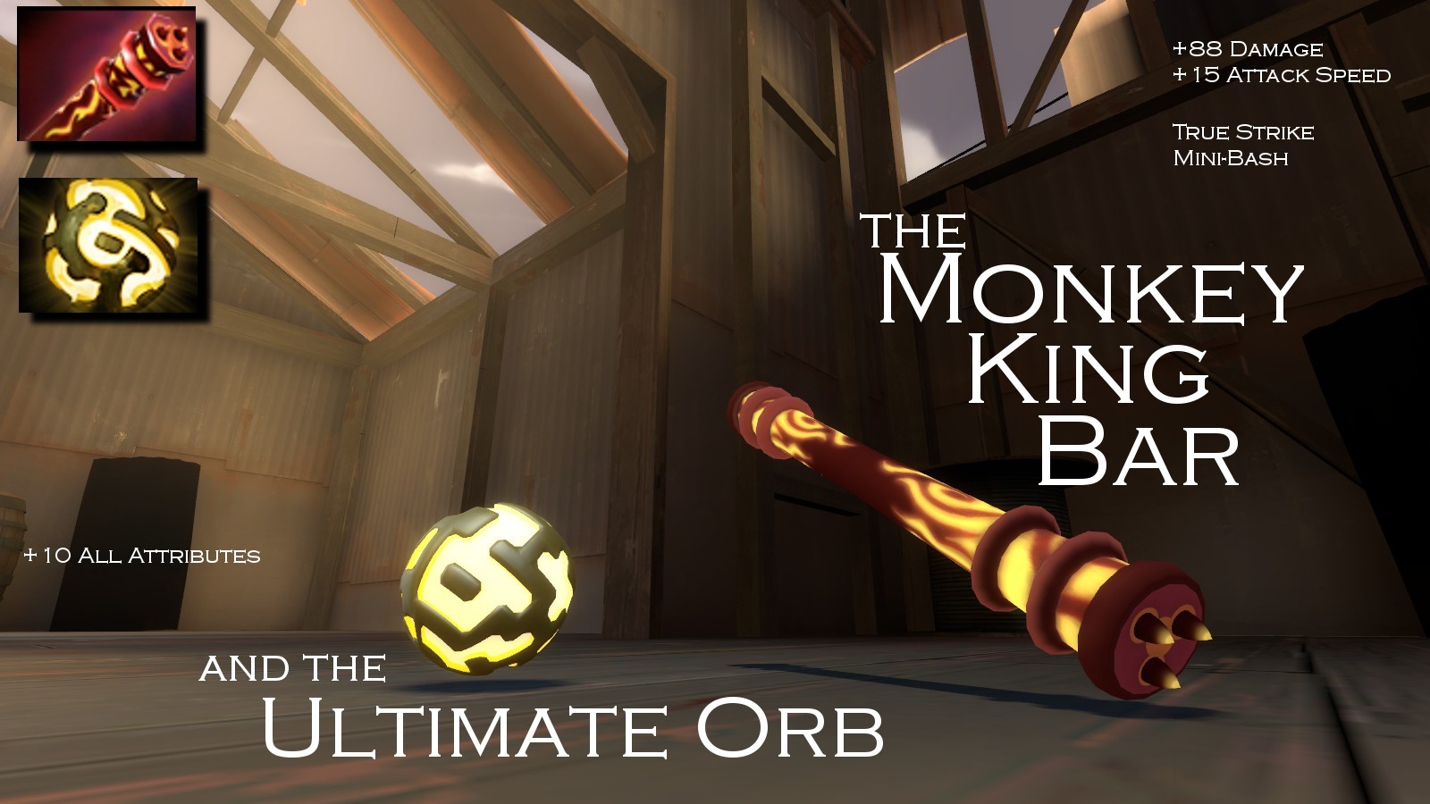 the Monkey King Bar and the Ultimate Orb Mod for Team Fortress 2 | TF2 Mods