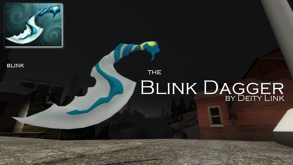 the Blink Dagger Mod for Team Fortress 2 | TF2 Mods