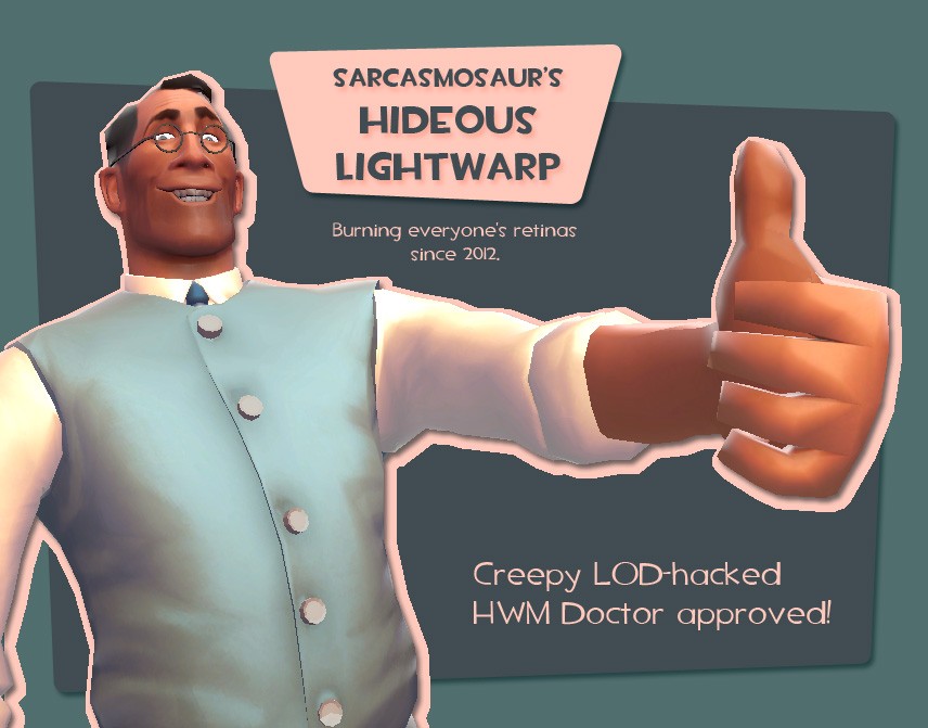 A Hideous Lightwarp Mod for Team Fortress 2 | TF2 Mods
