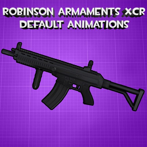 Robinson Armaments XCR Default Animations [Team Fortress 2] [Mods]