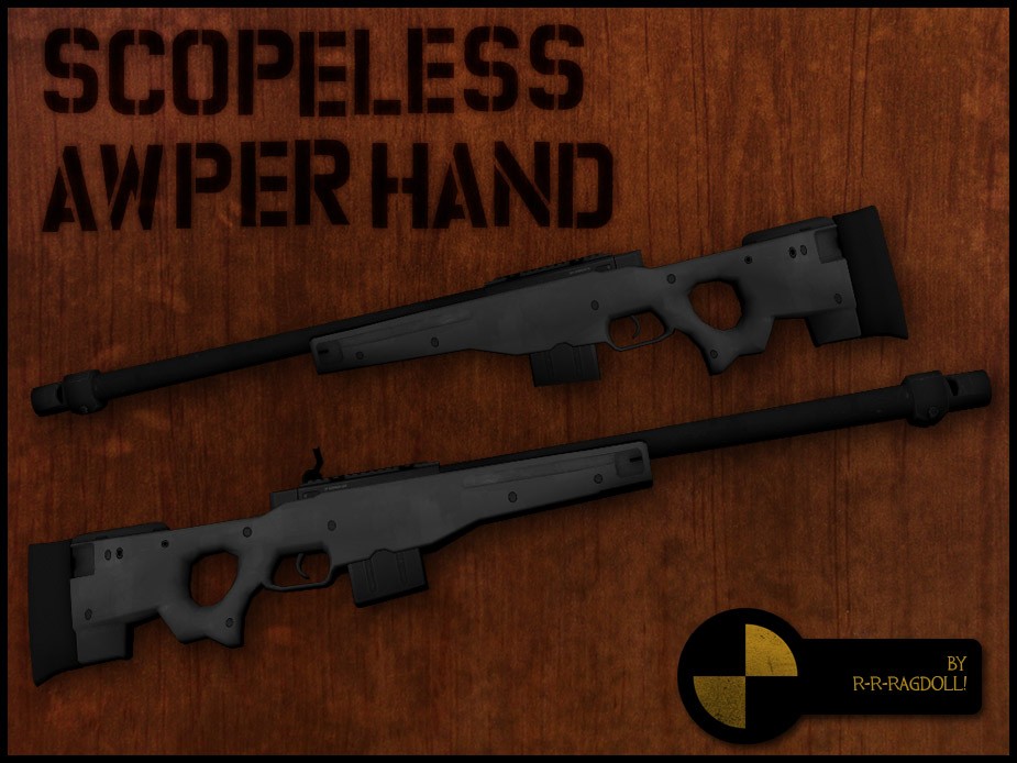 Scopeless AWPer Hand [Team Fortress 2] [Mods]