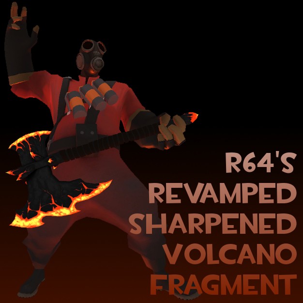 R64's Revamped Sharpened Volcano Fragment Mod for Team Fortress 2 | TF2 ...