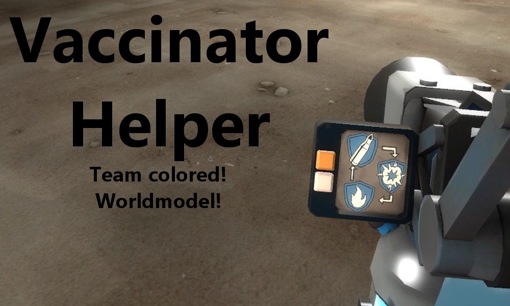 Vaccinator Helper Mod for Team Fortress 2 | TF2 Mods