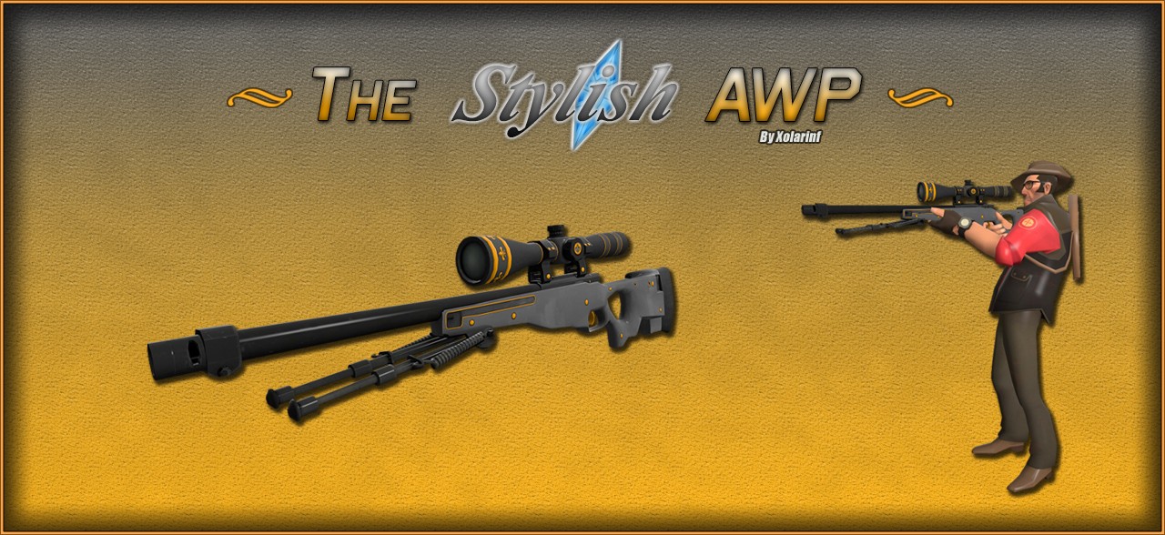 The Stylish AWP [Team Fortress 2] [Mods]