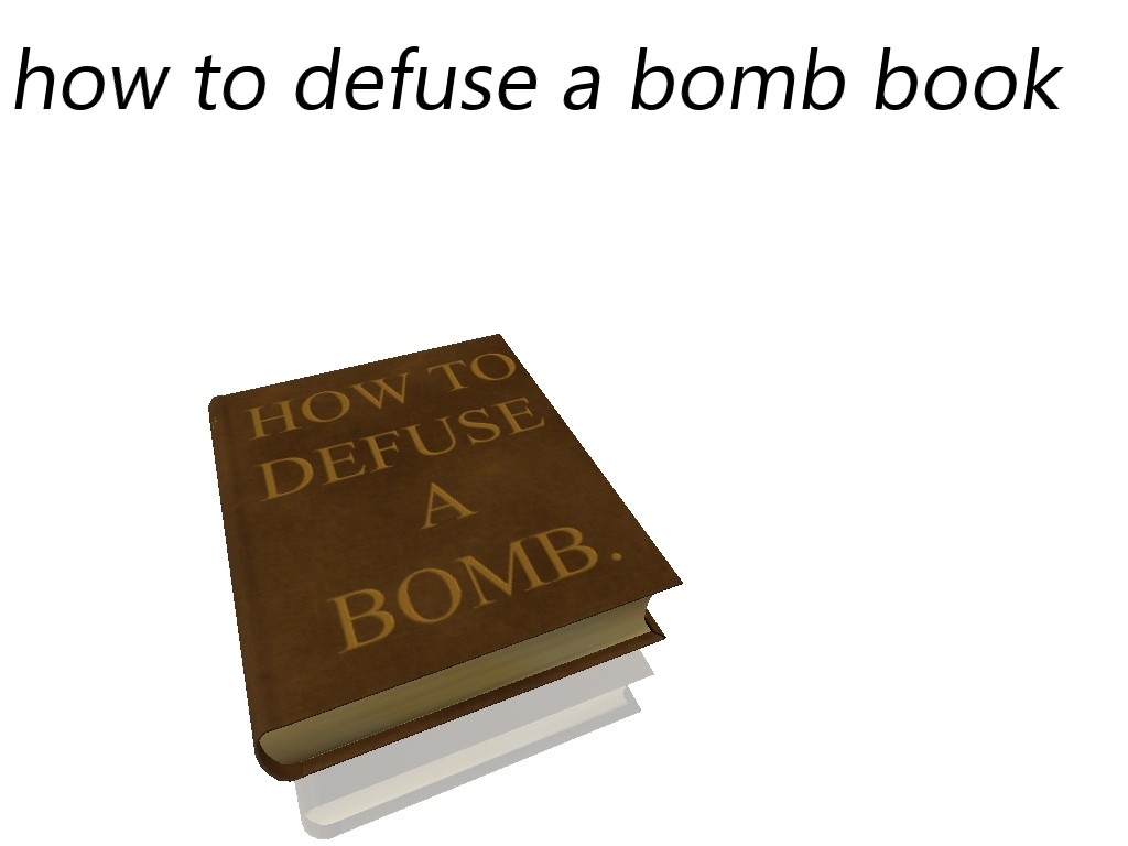 how to defuse a bomb book [Counter-Strike 1.6] [Mods]