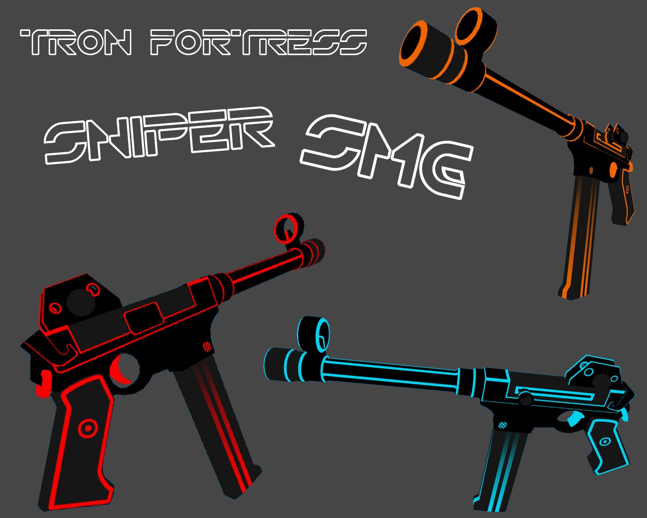 Tron Fortress: Sniper SMG [Team Fortress 2] [Mods]