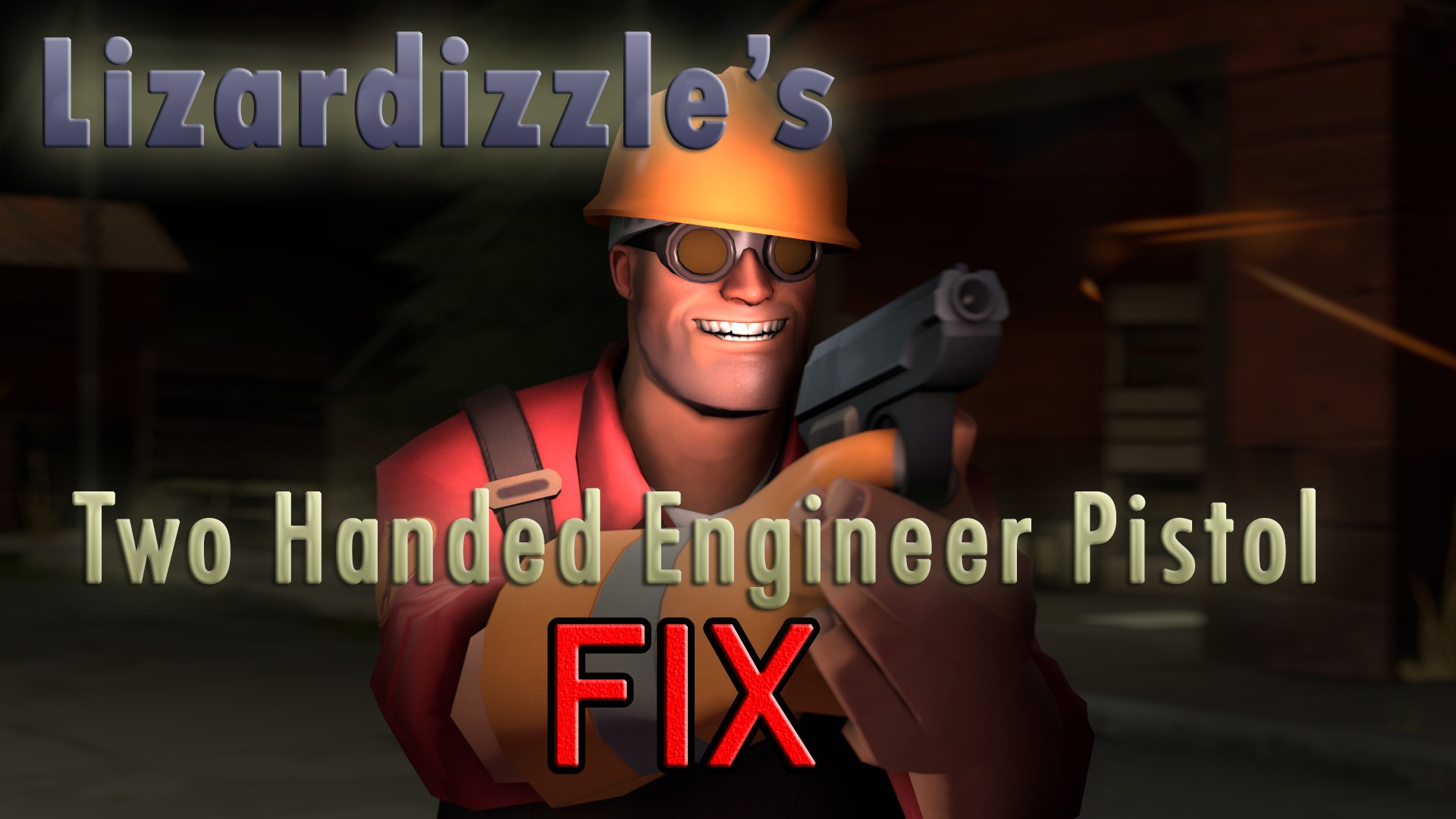 Lizardizzle's Two Handed Engineer Pistol 2015 fix Mod for Team Fortress ...