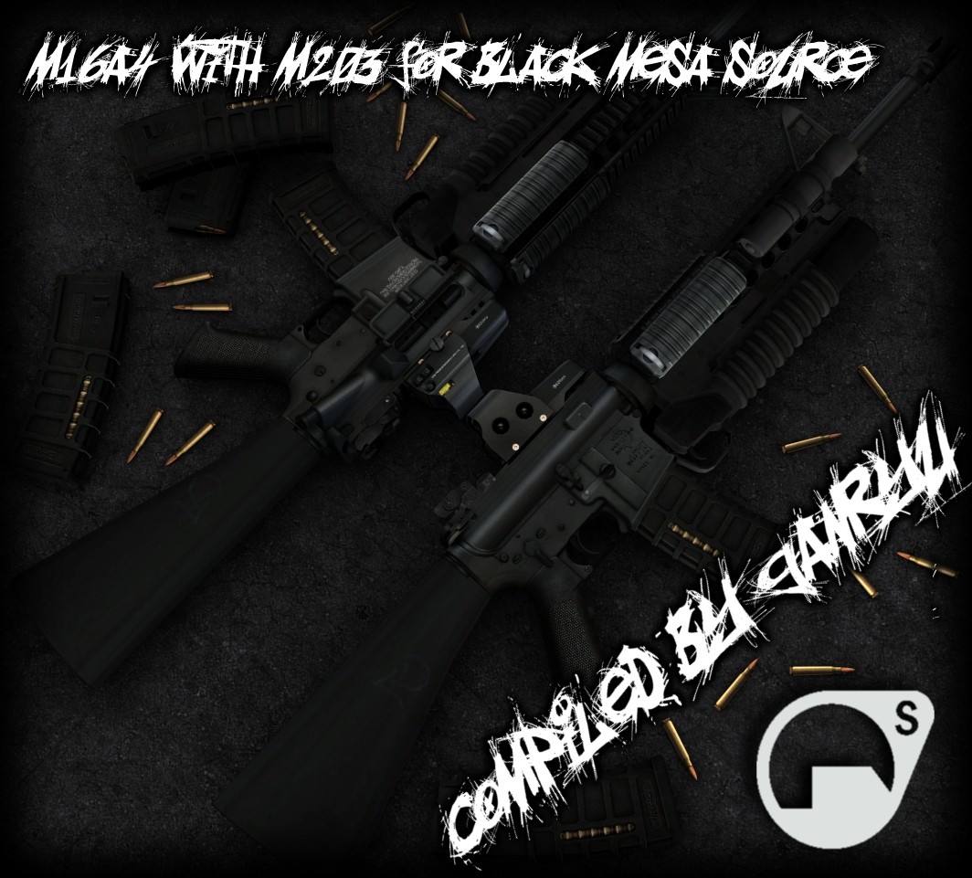 M16A4 w/ M203 (Mod version) Mod for Black Mesa | BM Mods
