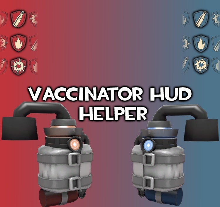 Vaccinator Hud Helper [Updated: 2 Times] Mod for Team Fortress 2 | TF2 Mods
