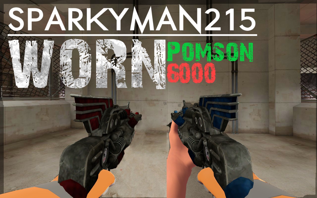 Worn Series: Pomson 6000 [Team Fortress 2] [Mods]