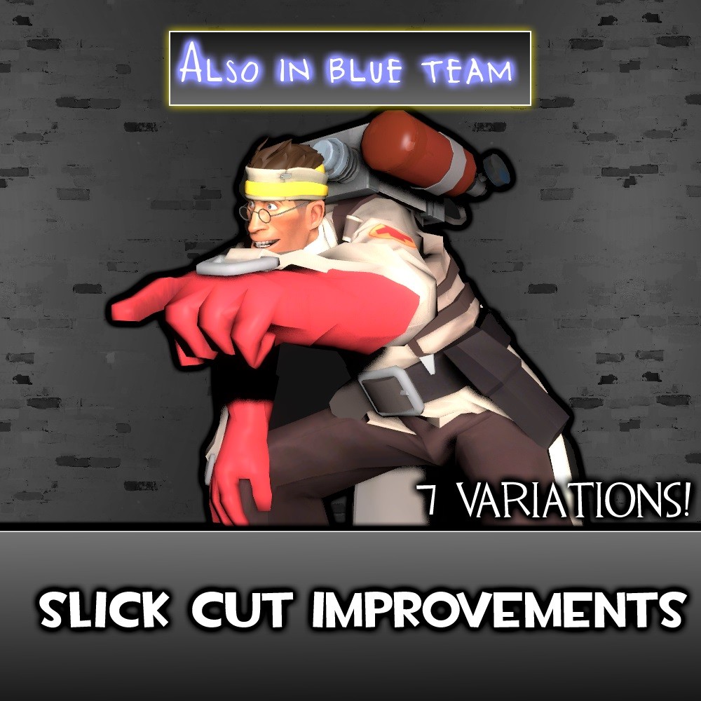 Slick Cut Improvements - 7 Variations/Fixes! Mod for Team Fortress 2 ...