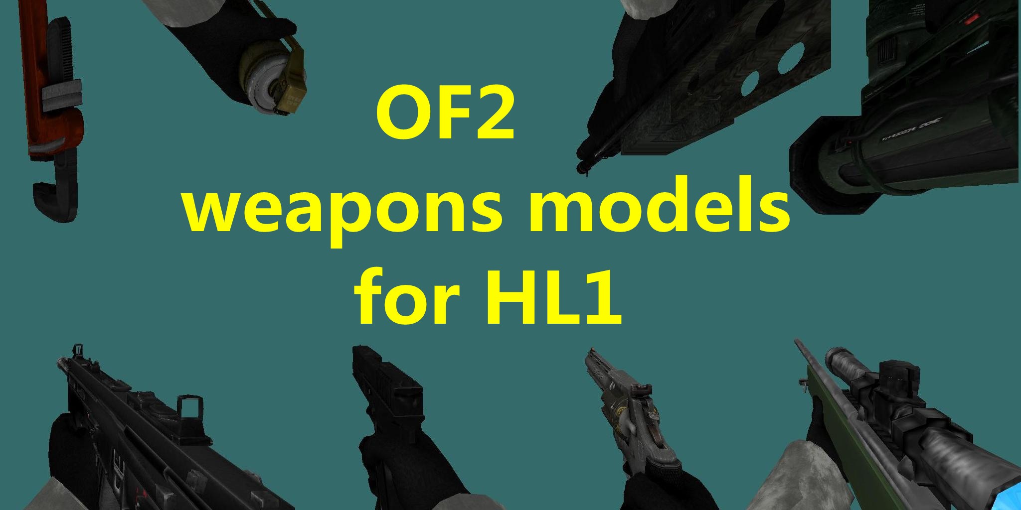 OF2demo weapons models pack Mod for Half-Life | HL Mods
