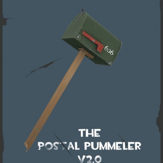 Postal Pummeler 2.0 [Team Fortress 2] [Mods]