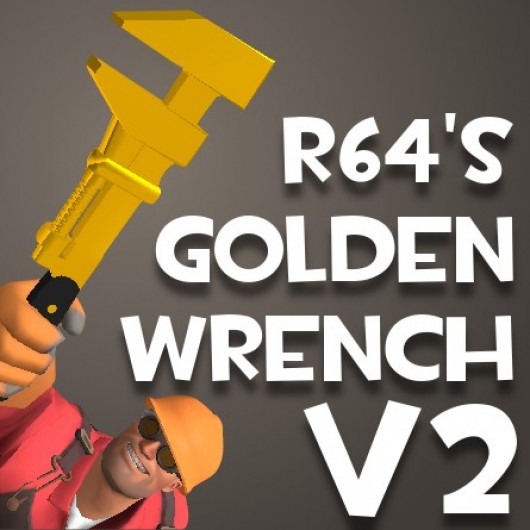 R64's Gold Wrench v2 [Team Fortress 2] [Mods]