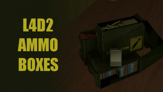 L4D2 Ammo Boxes [Left 4 Dead 2] [Mods]