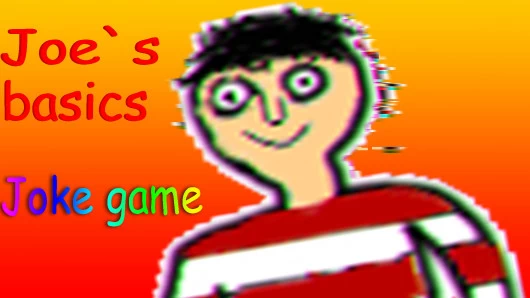 Joe`s basics joke game Mod for Baldi's Basics | Baldi Mods
