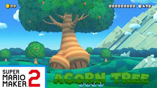 Acorn Tree [Super Mario Maker 2] [Mods]