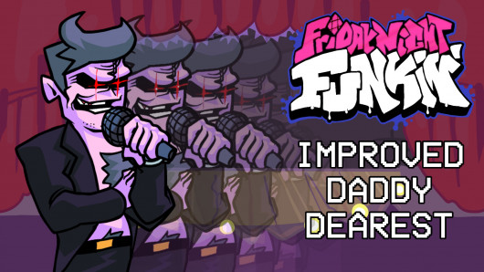 Improved Daddy Dearest Mod for Friday Night Funkin' | FNF Mods