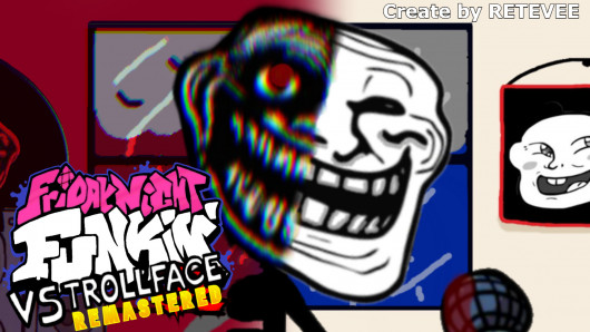 Friday Night Funkin vs Trollface/Trollge Remastere Mod for Friday Night ...