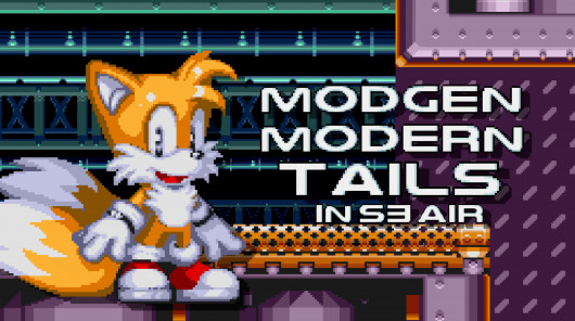 Modgen Modern Tails)ADDED MODERN/DEFAUT SPINDASH Mod for Sonic 3 A.I.R ...
